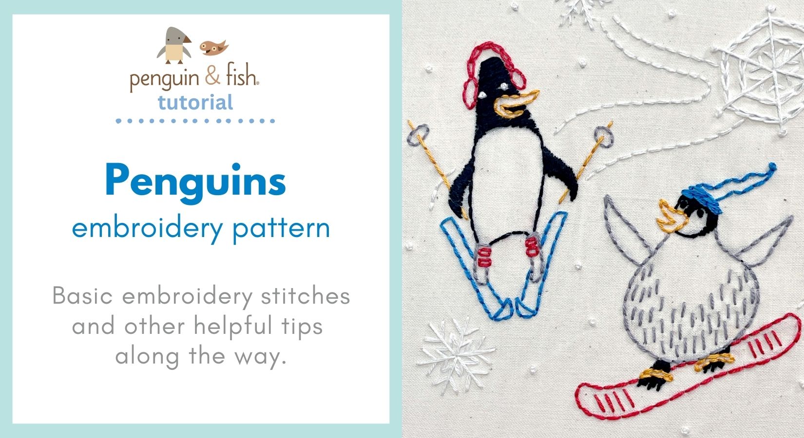Penguins Embroidery Pattern - stitching tips and tricks