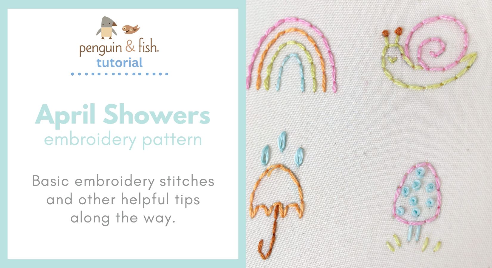April Showers Embroidery Pattern - stitching tips and tricks