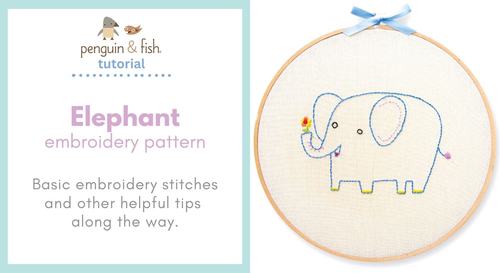 Elephant Embroidery Pattern - stitching tips and tricks