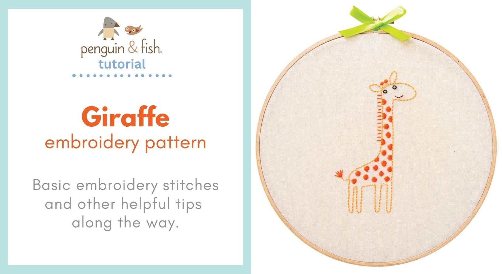 Giraffe Embroidery Pattern - stitching tips and tricks