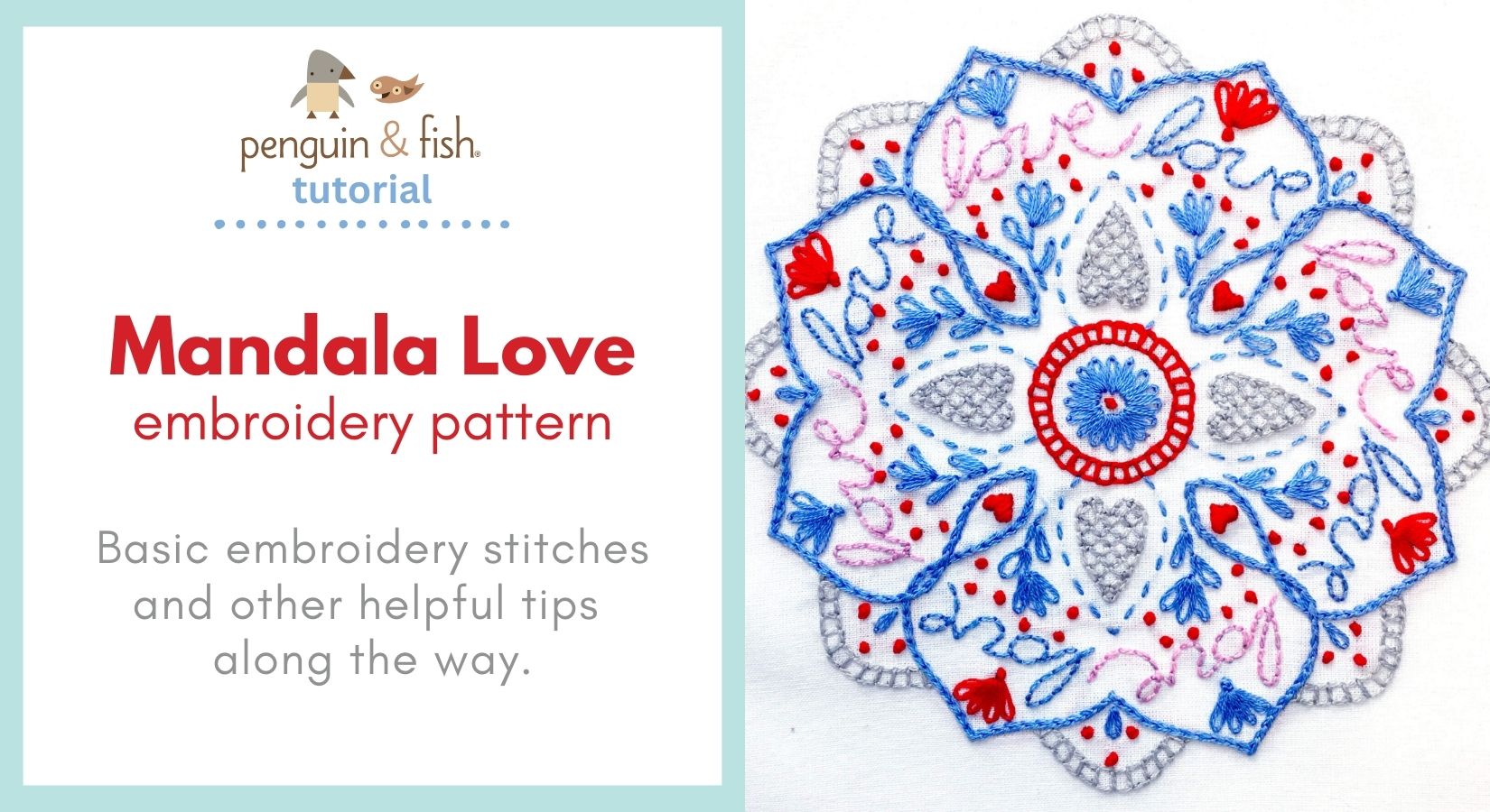 Mandala Love Embroidery Pattern - stitching tips and tricks