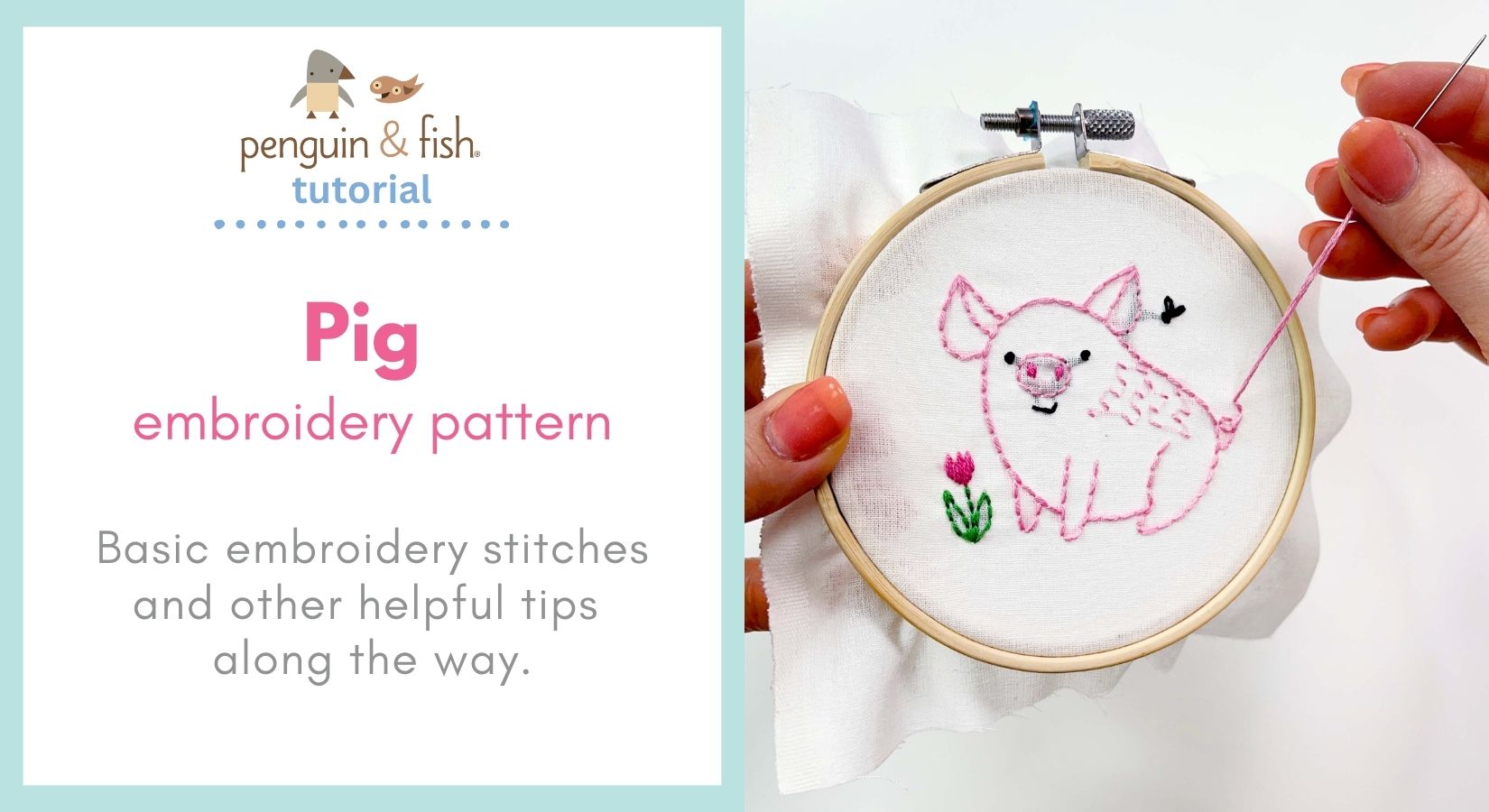 Pig Embroidery Pattern - stitching tips and tricks