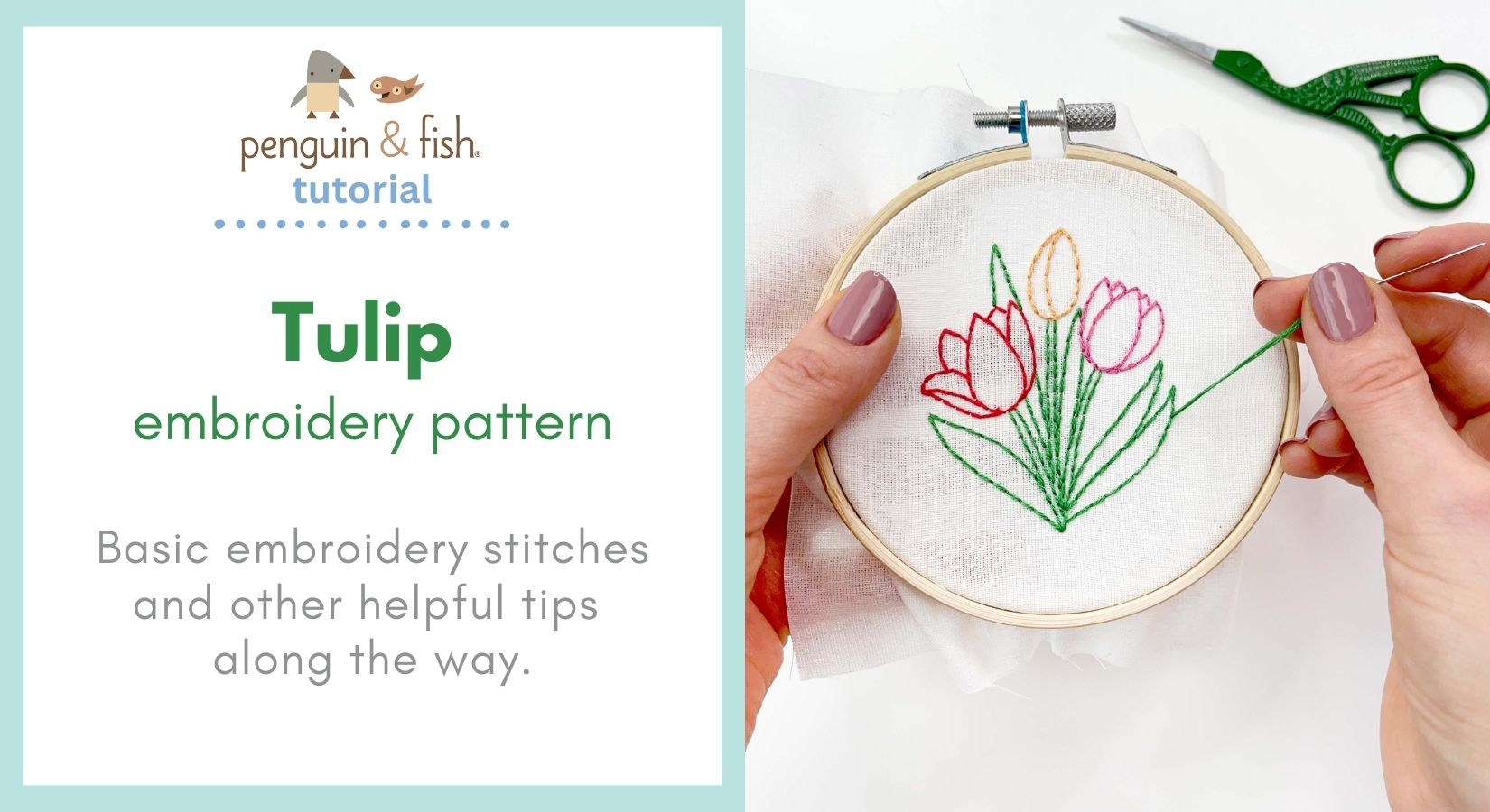 Tulip Embroidery Pattern - stitching tips and tricks